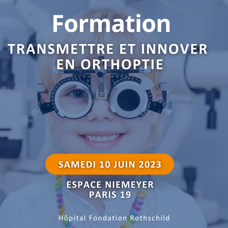 [Formation] Transmettre et innover en orthoptie | Hôpital Fondation ...